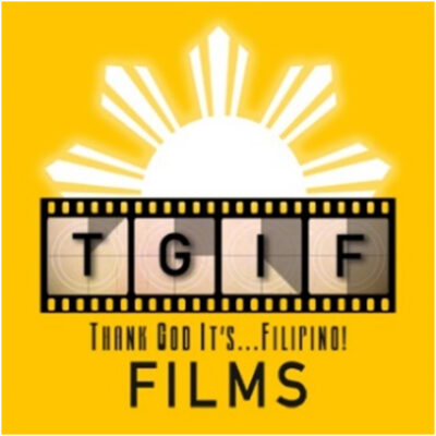 T.G.I.F! Films - Alberta Filipino Journal